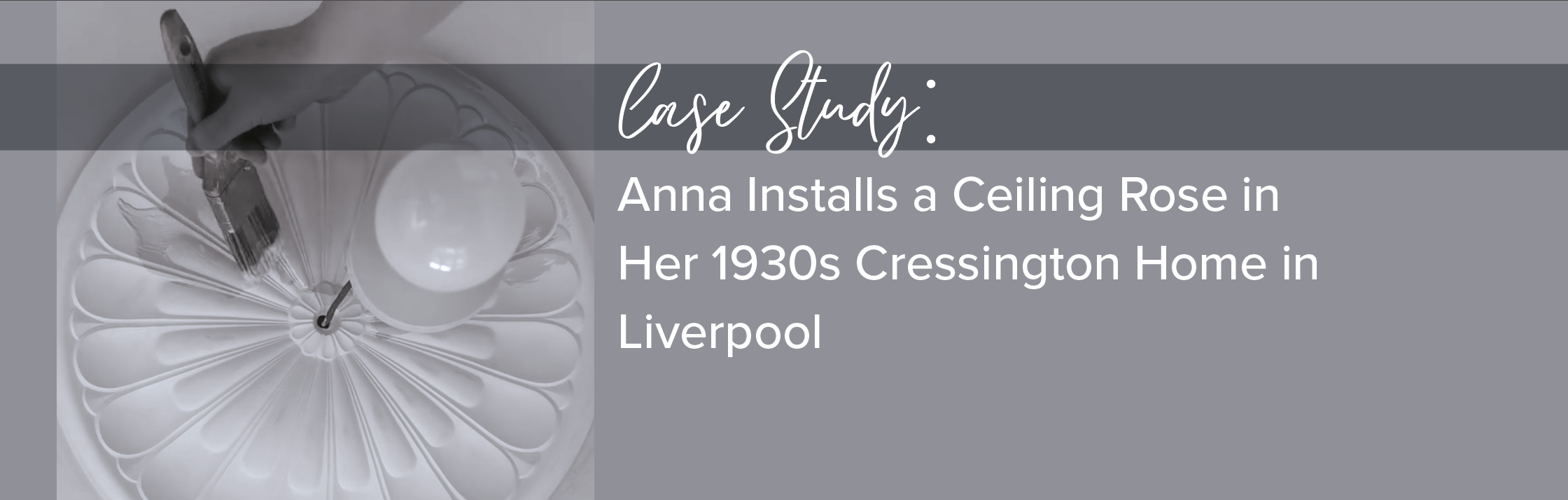 Anna adds a Ceiling Rose to her 1930s Cressington Nursery in Liverpool ...